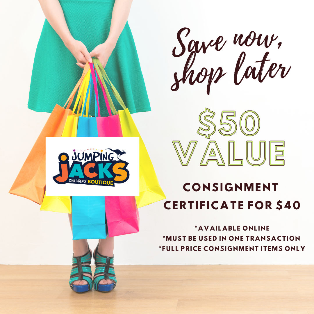 $50 consignment certificates | Jumping Jacks Children’s Boutique